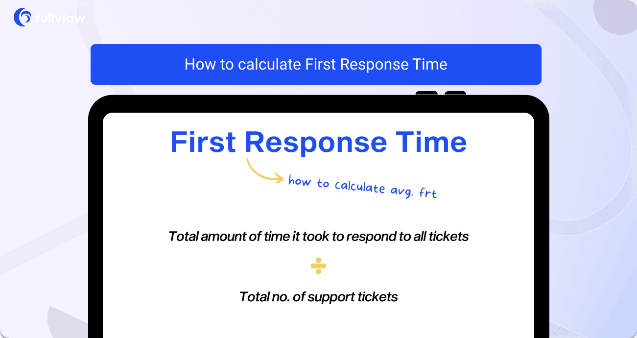 First Response Time (FRT): Formula & Template